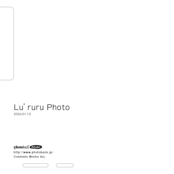 おなつの作品 「Lu’ruru Photo」 | フォトブック・フォト（写真）アルバム作成ならPhotoback